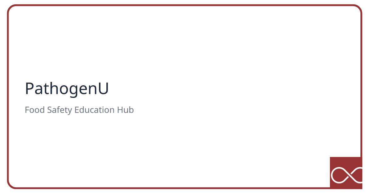 PathogenU - Food Safety Education & Resources | Spectacular Labs